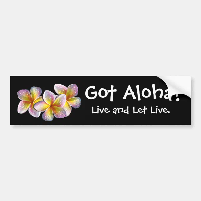 "Got Aloha?" - Bumper sticker | Zazzle