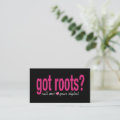 Got Roots? Card | Zazzle