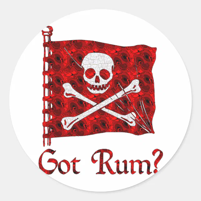 Got Rum? Classic Round Sticker | Zazzle