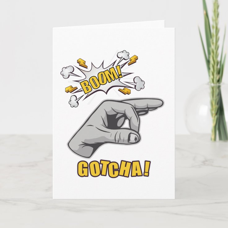Gotcha Finger Hole Hand Meme Joke Prank Card | Zazzle