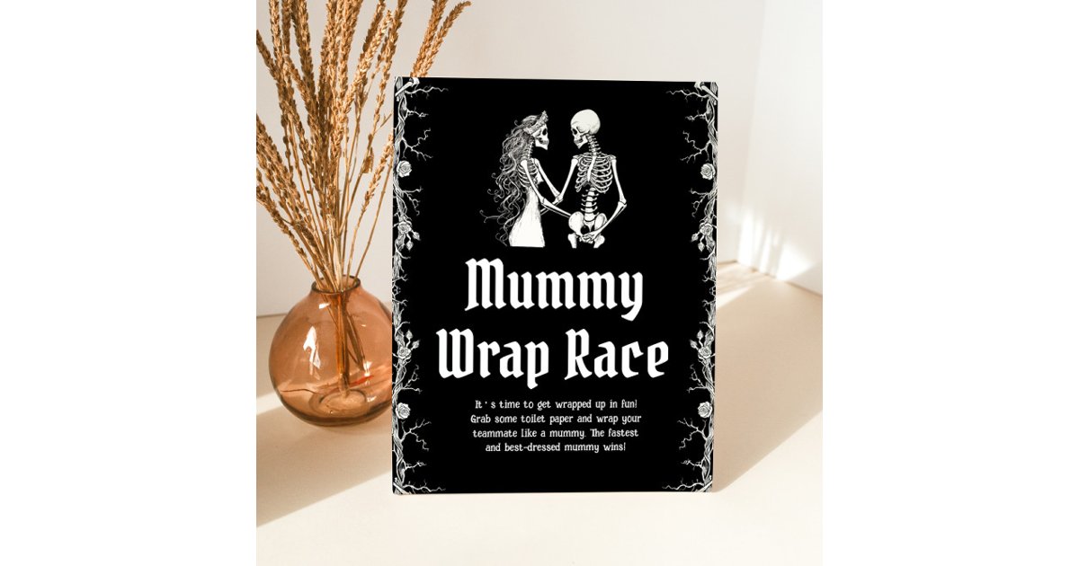 Gothic Halloween Skeleton Mummy Wrap Race Sign | Zazzle