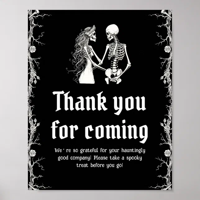Gothic Halloween Skeleton Thank you for coming Poster | Zazzle