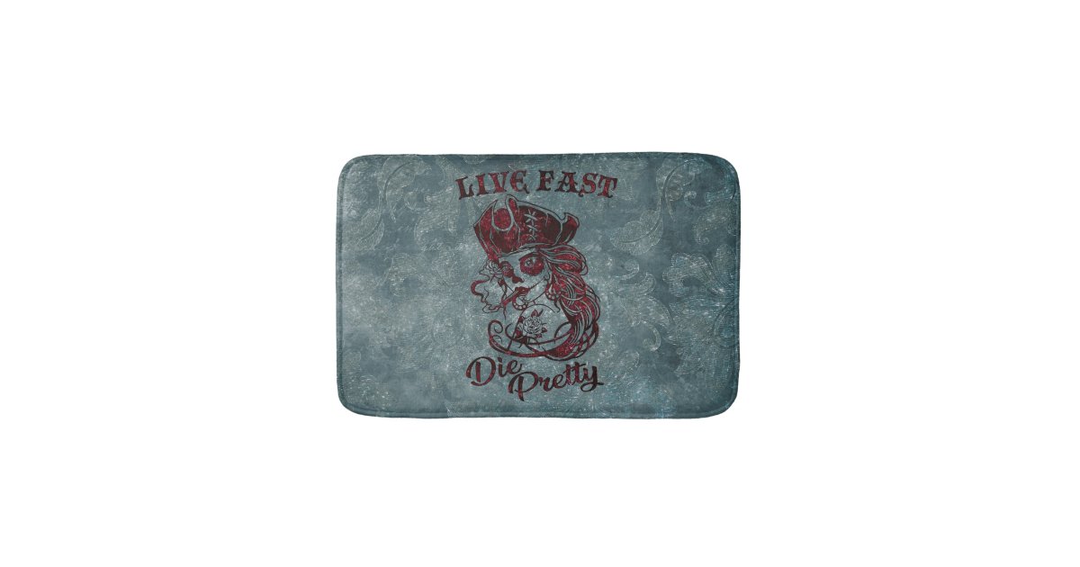 Gothic Pirate Skull Woman Live Fast Die Pretty Bath Mat | Zazzle