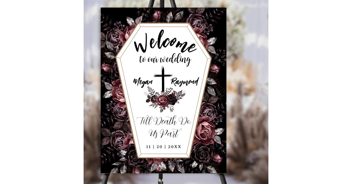 Gothic Wedding Black Dark Coffin Welcome Sign | Zazzle