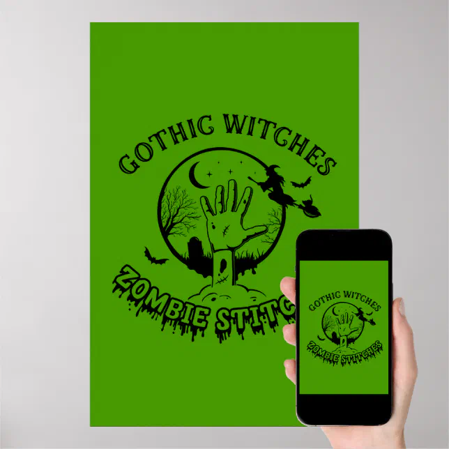 Gothic Witches Zombie Stitches Poster (24x36) | Zazzle