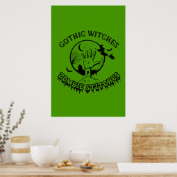 Gothic Witches Zombie Stitches Poster (24x36) | Zazzle