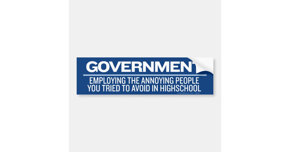 Government Bumper Sticker | Zazzle