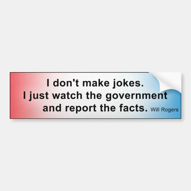 Government Jokes Bumper Sticker | Zazzle