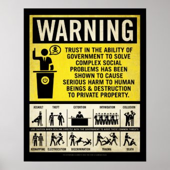 Government Warning Poster | Zazzle