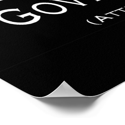 Government Worker Poster | Zazzle