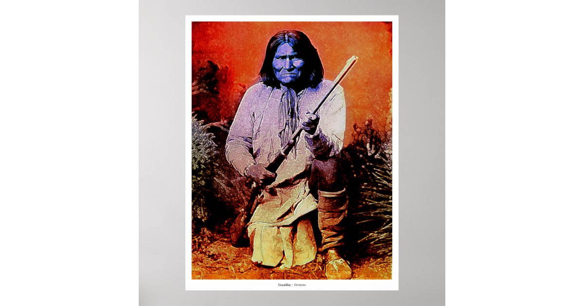 Goyathlay ~ Geronimo Poster | Zazzle