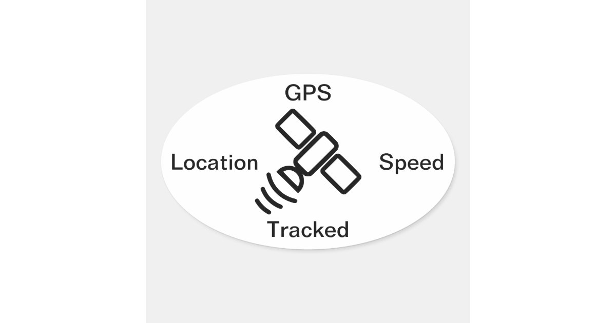 GPS Tracked Location Speed Oval Sticker | Zazzle