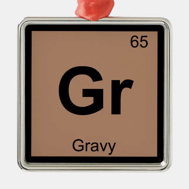 Gr - Gravy Chemistry Periodic Table Symbol Metal Ornament | Zazzle
