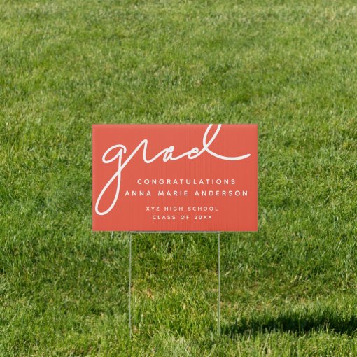 Grad in handwritten script graduate yard sign | Zazzle