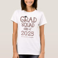 Grad Squad Class of 2025 Name Graduation T-Shirt | Zazzle