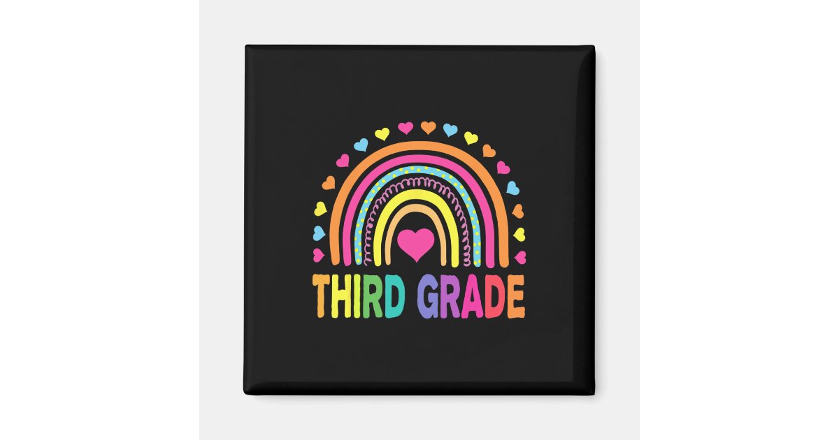 Grade 3rd Grade Rainbow Teachers Kids Back To Scho Magnet | Zazzle
