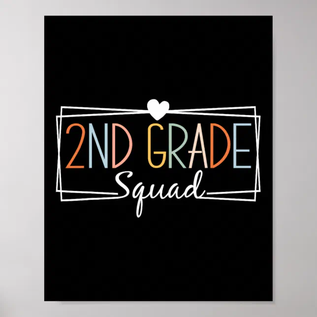 Grade Squad Teachers Kids 2nd Grade Back To School Poster | Zazzle