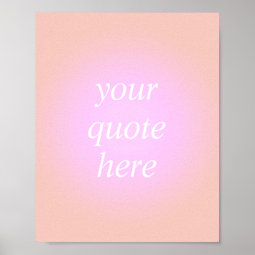 Gradient Custom Quote Poster | Zazzle