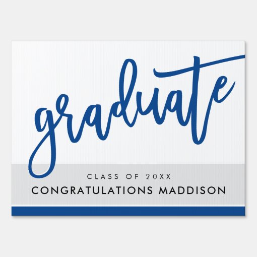 GRADUATE 2020 simple chic calligraphy royal blue Sign | Zazzle