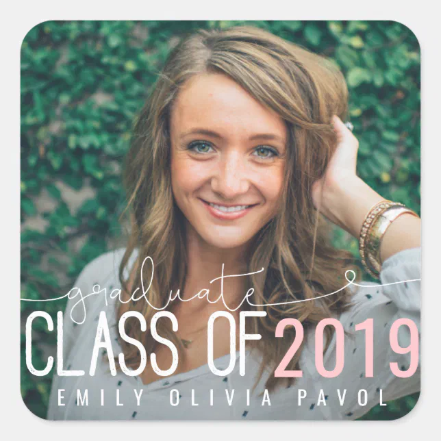 GRADUATE CLASS OF ... SQUARE STICKER | Zazzle