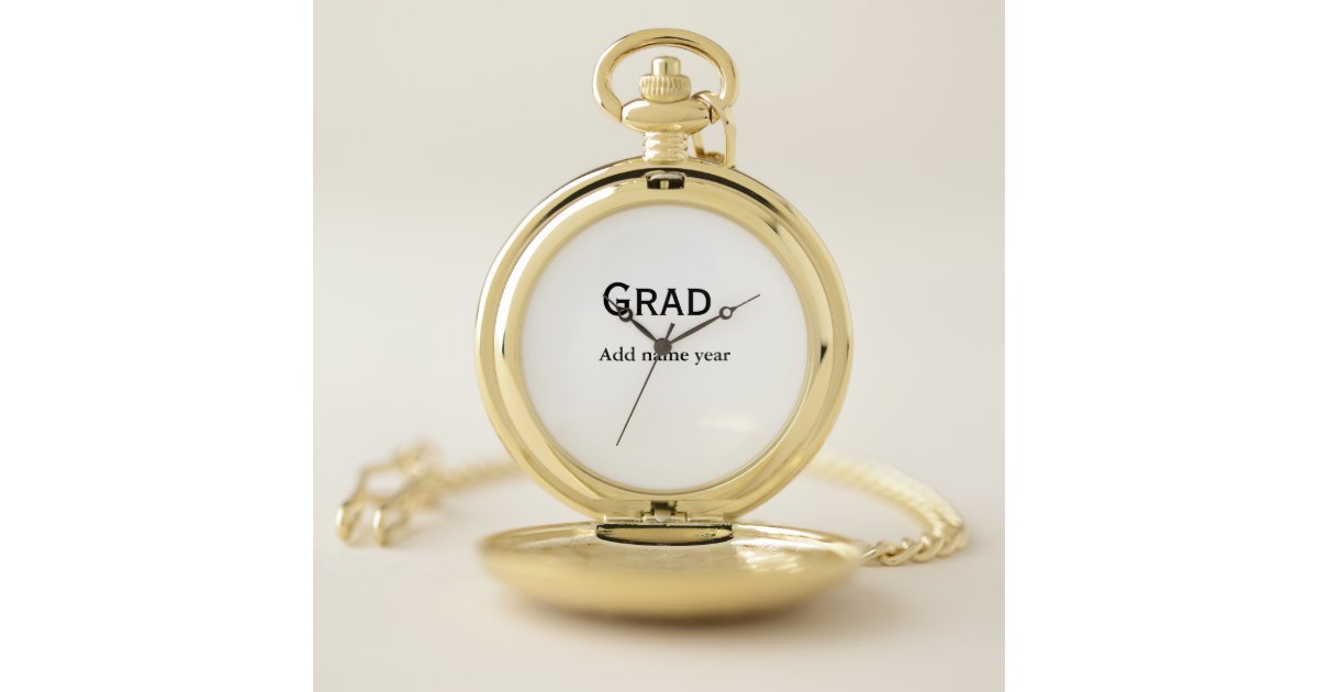 graduate congrats add name class of year pocket watch | Zazzle