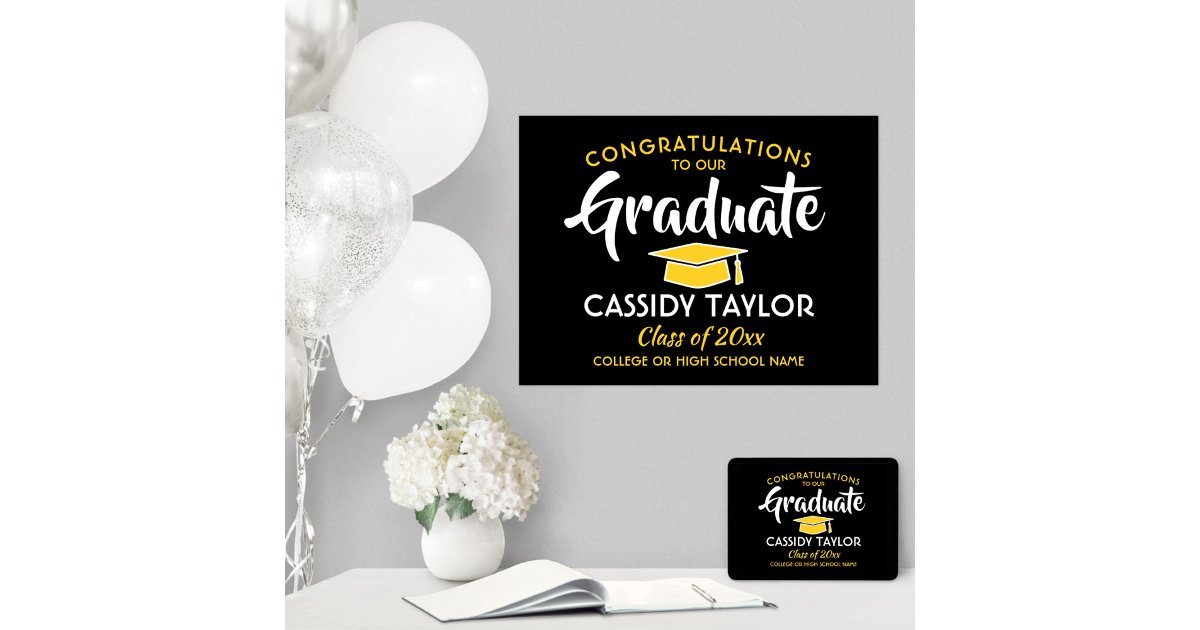 Graduate Congrats Black and Yellow Gold Graduation Poster | Zazzle