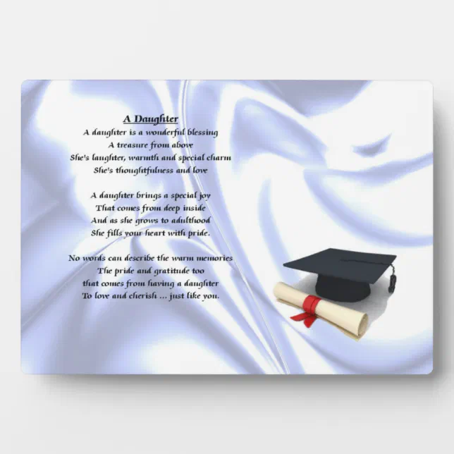 Graduate - Daughter Poem Plaque | Zazzle