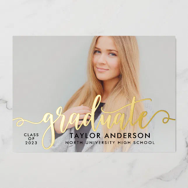 Graduate Gold Modern Script Graduation Photo Foil Invitation | Zazzle