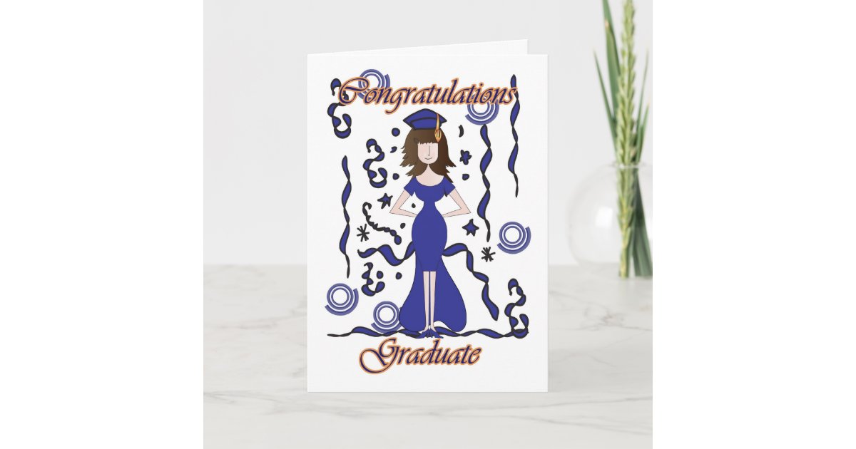 Graduate, Graduation Congratulations with girl Card | Zazzle
