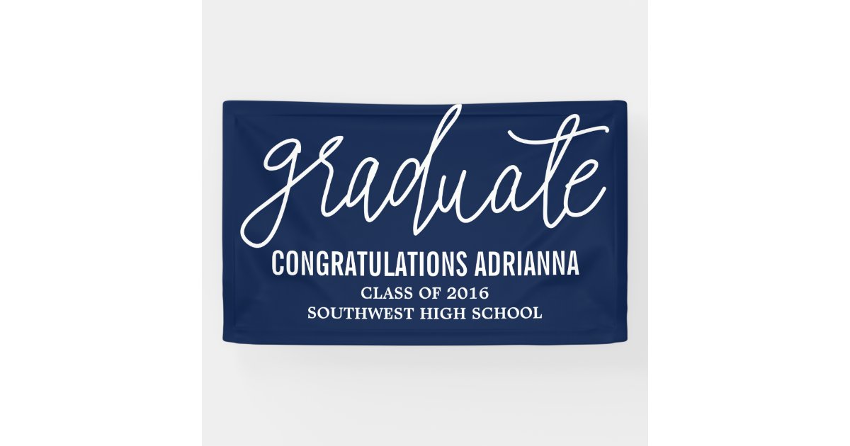 Graduate Handwritten Congratulations Navy Blue Banner | Zazzle