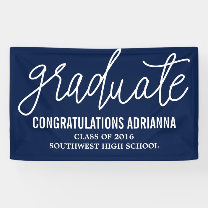 Graduate Handwritten Congratulations Navy Blue Banner | Zazzle.com