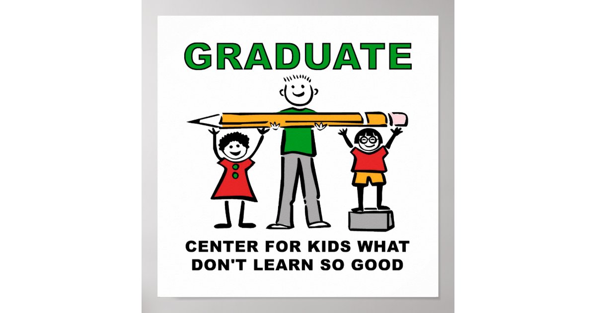 Graduate Poster | Zazzle