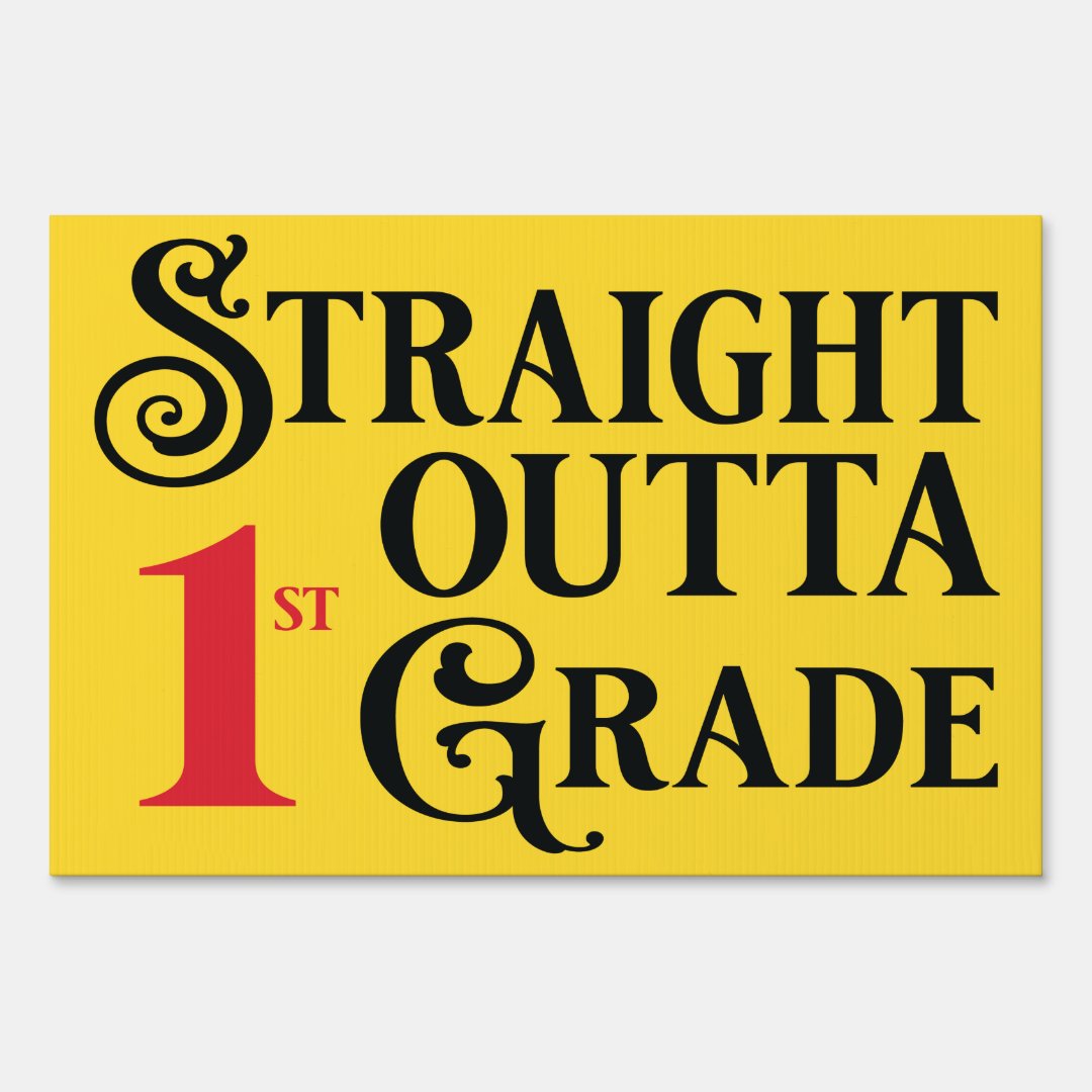 Graduation 1st Grade School Congratulations Sign | Zazzle