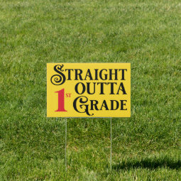 Graduation 1st Grade School Congratulations Sign | Zazzle