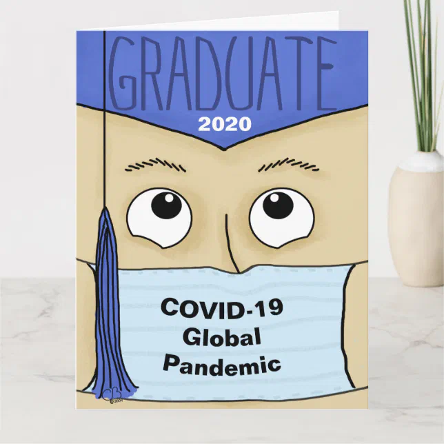Graduation 2020 during COVID-19 Male Graduate Big Card | Zazzle