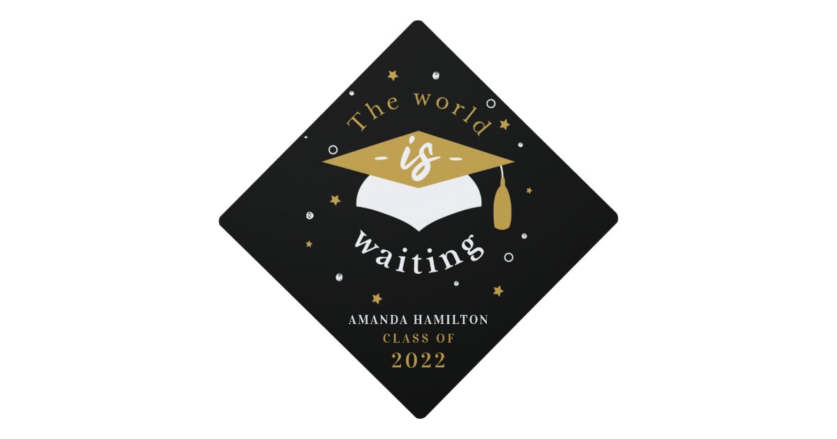 Graduation 2025 The World is Waiting Graduate Graduation Cap Topper ...