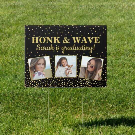 Graduation 3 Photos Black Gold Glitter Honk Wave Sign | Zazzle.com