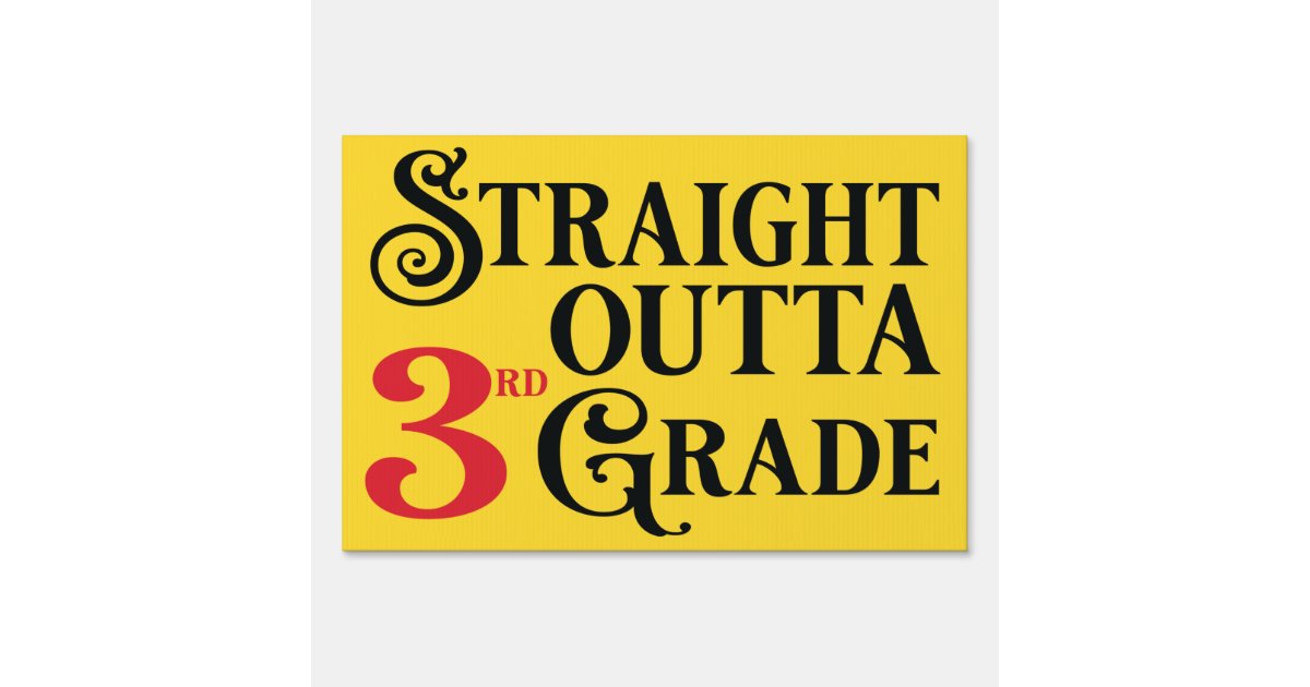 Graduation 3rd Grade Congratulations Sign | Zazzle