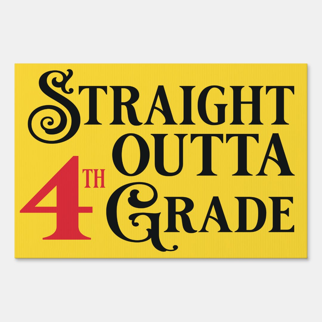 Graduation 4th Grade School Congratulations Sign | Zazzle
