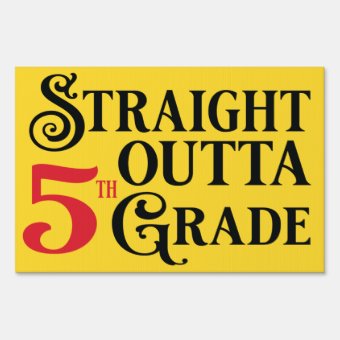 Graduation 5th Grade School Congratulations Sign | Zazzle