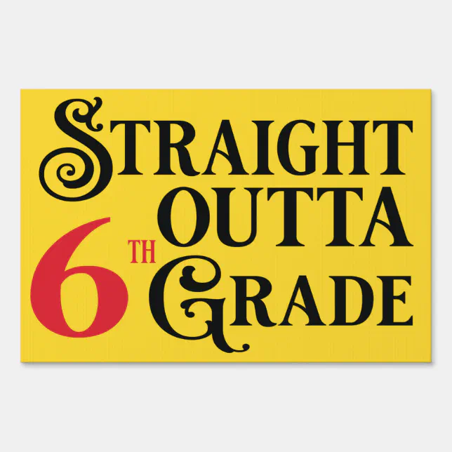 Graduation 6th Grade Promotion Party Sign | Zazzle