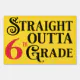 Graduation 6th Grade Promotion Party Sign | Zazzle