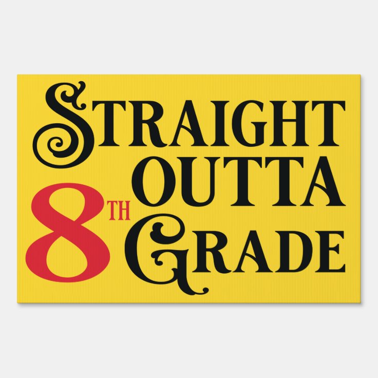 Graduation 8th Grade Middle School Party Sign | Zazzle