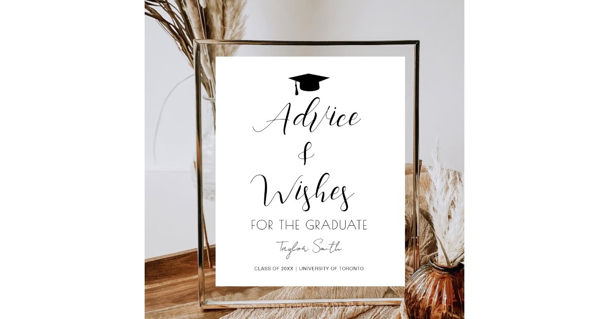 Graduation Advice & Wishes Grad Party Signage Poster | Zazzle