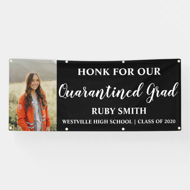 Graduation Banner for Quarantined Grads | Zazzle