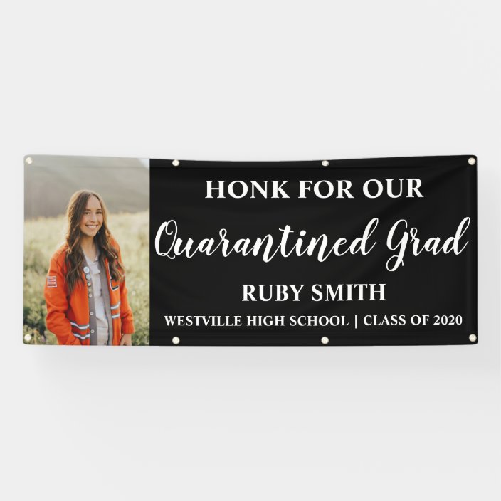 Graduation Banner for Quarantined Grads | Zazzle.com