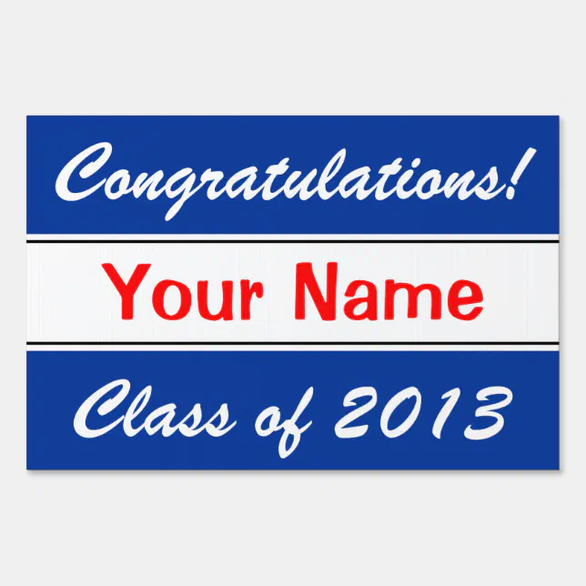 Graduation banner with custom text and class year sign | Zazzle