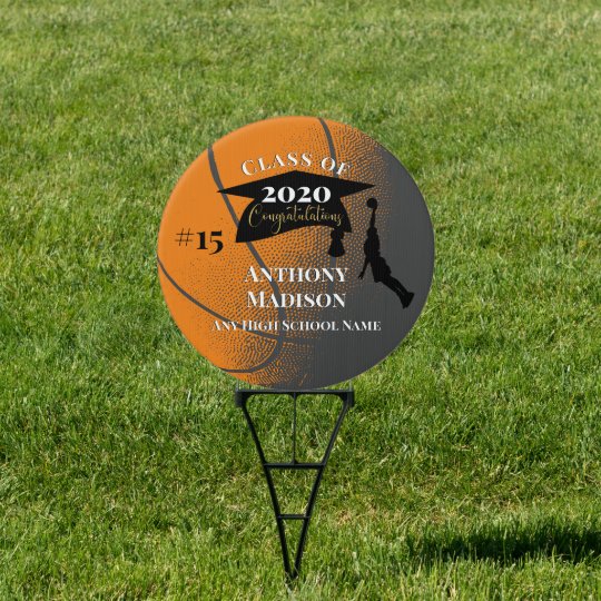 Graduation Basketball High School Student Sign | Zazzle.com