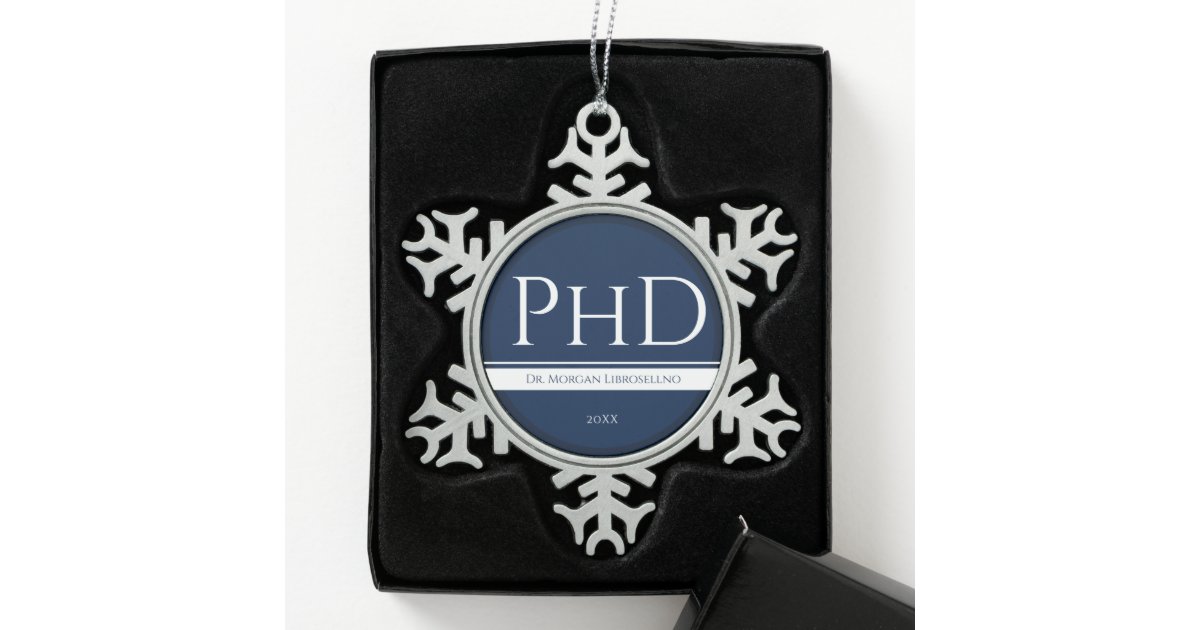 Graduation Blue White Name Year PhD Snowflake Pewter Christmas Ornament ...