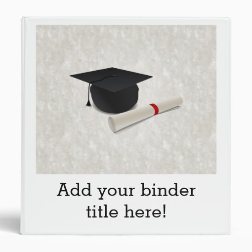 Graduation Cap Diploma Customizable Binder | Zazzle